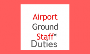 The ground staff in airport management plays crucial role