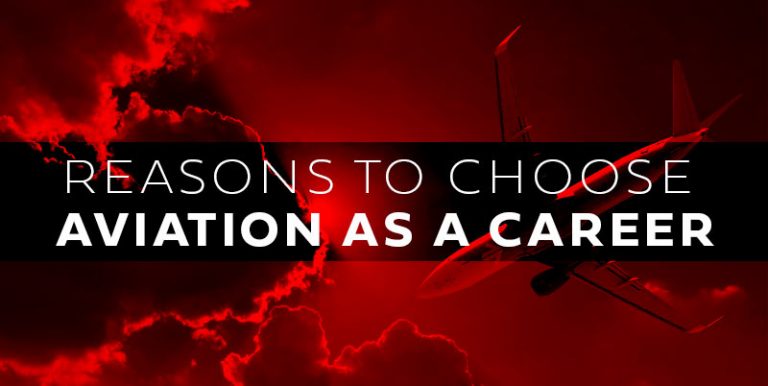 Reasons to Choose Aviation as a Career - ZEFT Aviation
